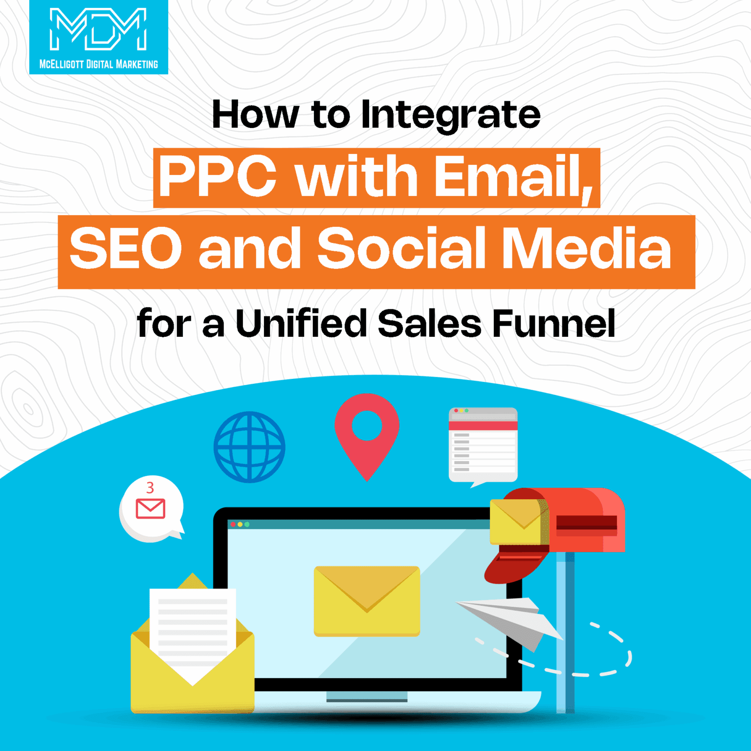 How to Integrate PPC with Email, SEO, and Social Media for a Unified ...